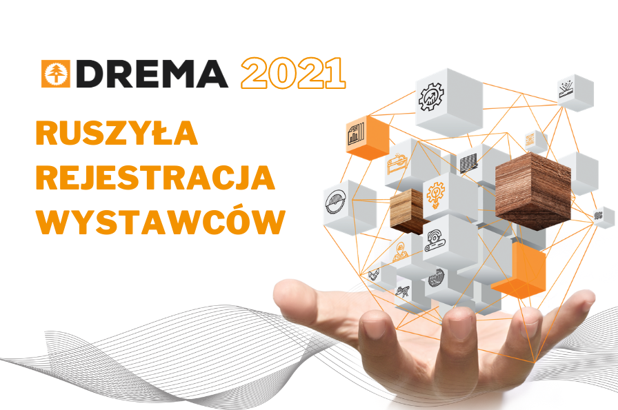 Ruszyła rejestracja wystawców DREMA 2021! - Aktualności - Drema